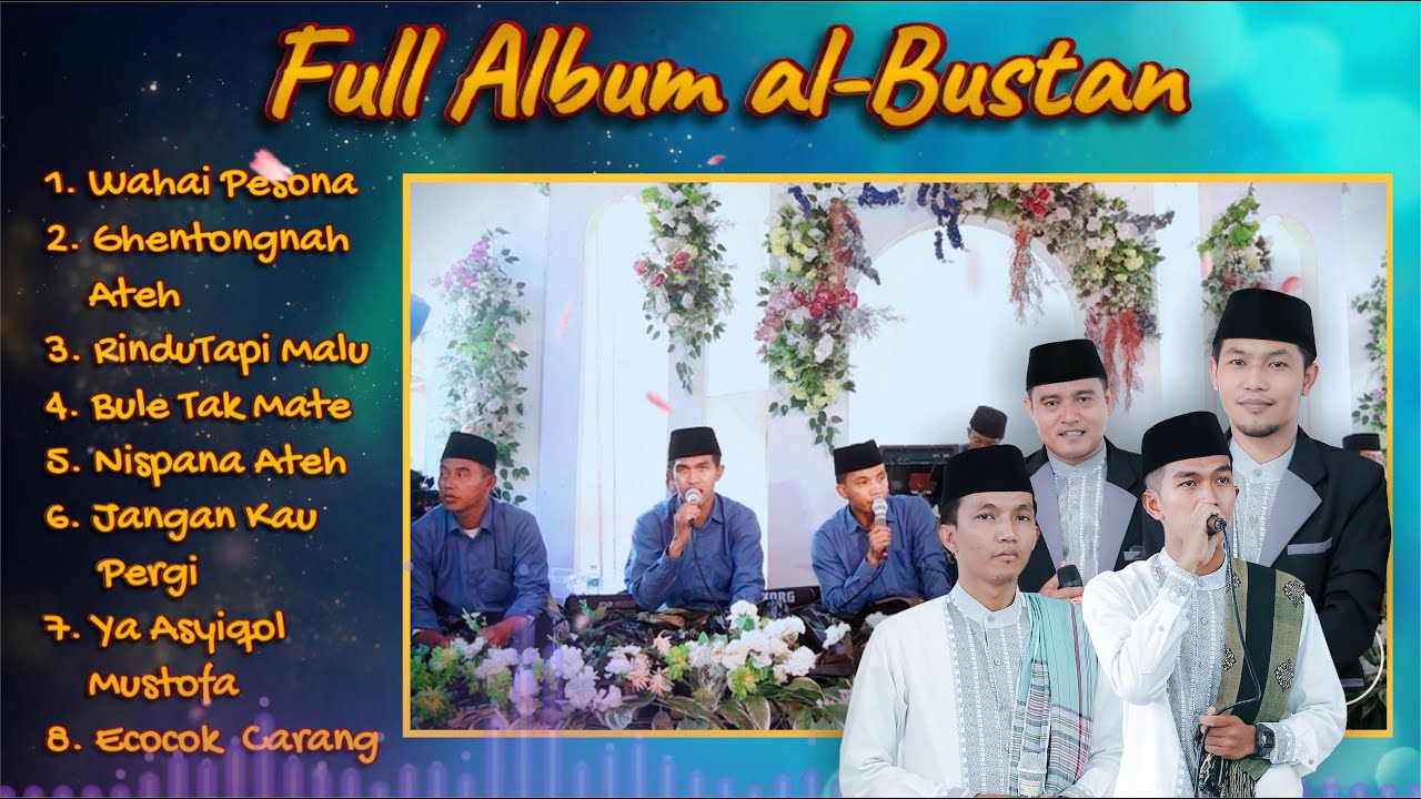 full Album New al Bustan || Terbaru 2025 - YouTube
