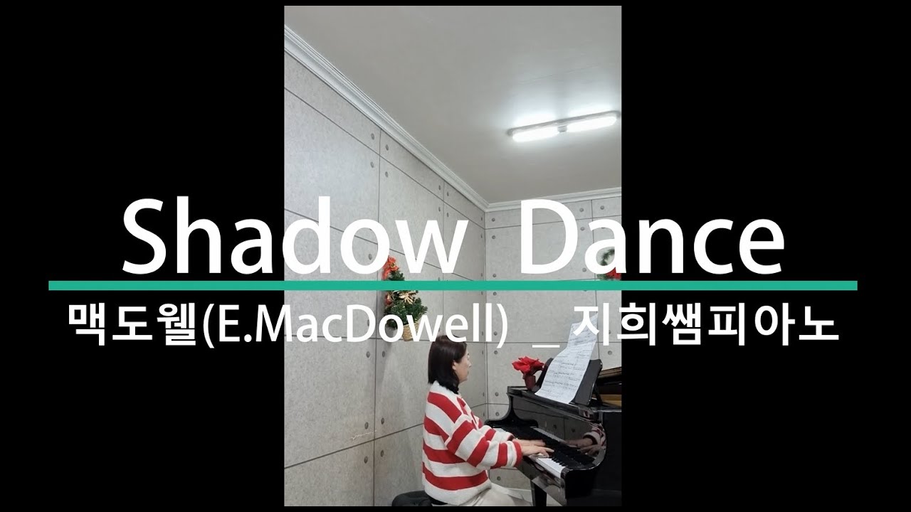 맥도웰(E.MacDowell) Shadow Dance - YouTube