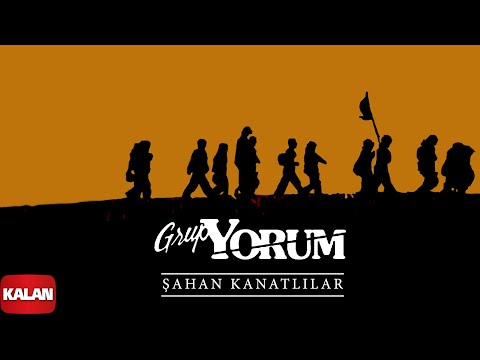 Grup Yorum -  Şahan Kanatlılar I Geliyoruz © 1996 Kalan Müzik