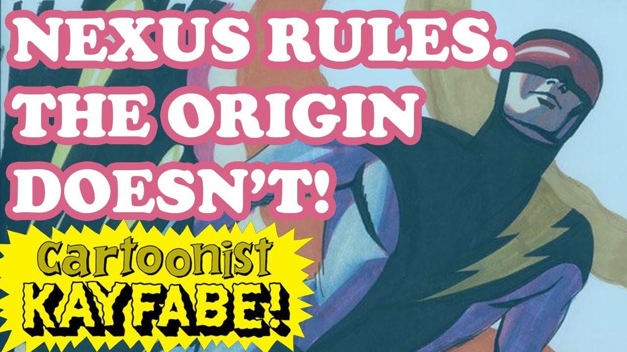 NEXUS Comics RULE! But, the Origin DOESN'T! - YouTube
