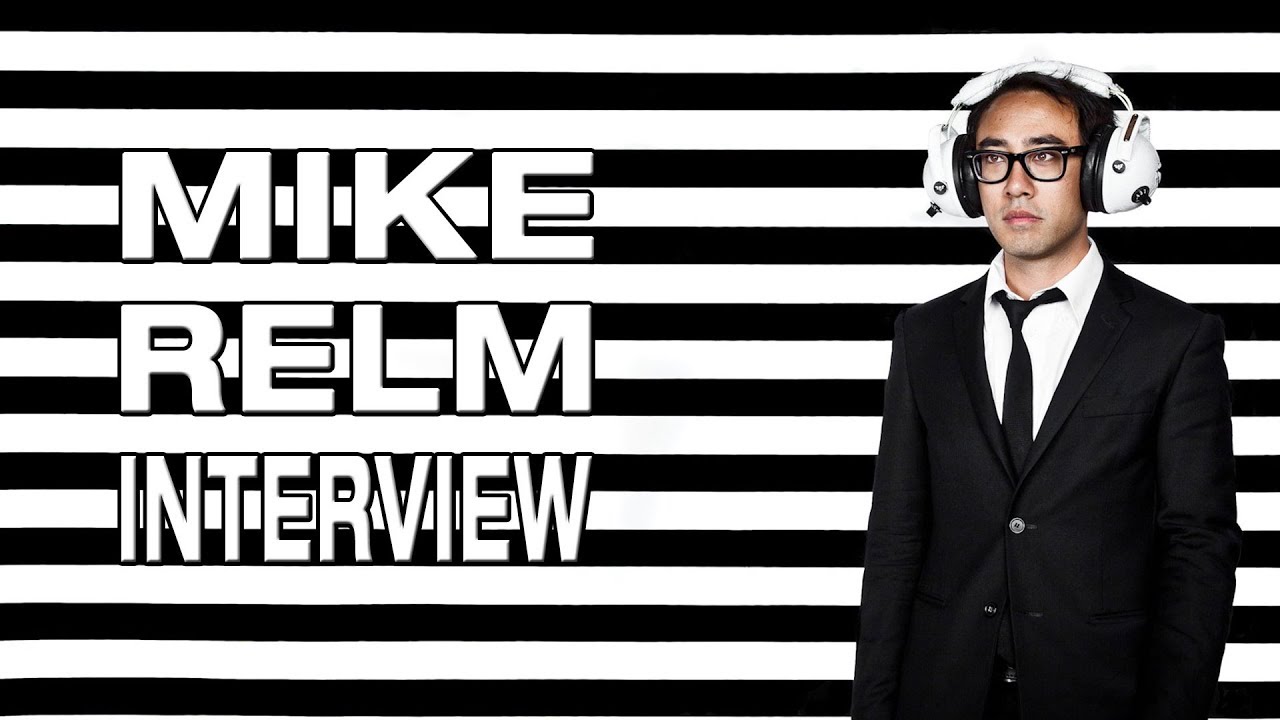 Interview : Mike Relm - YouTube
