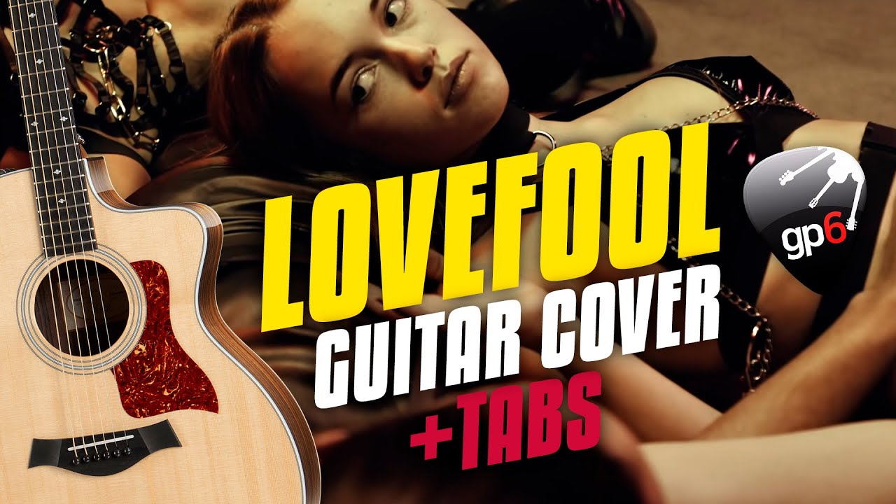 twocolors – Lovefool. Fingerstyle Guitar Cover. Guitar Tabs and Karaoke ...