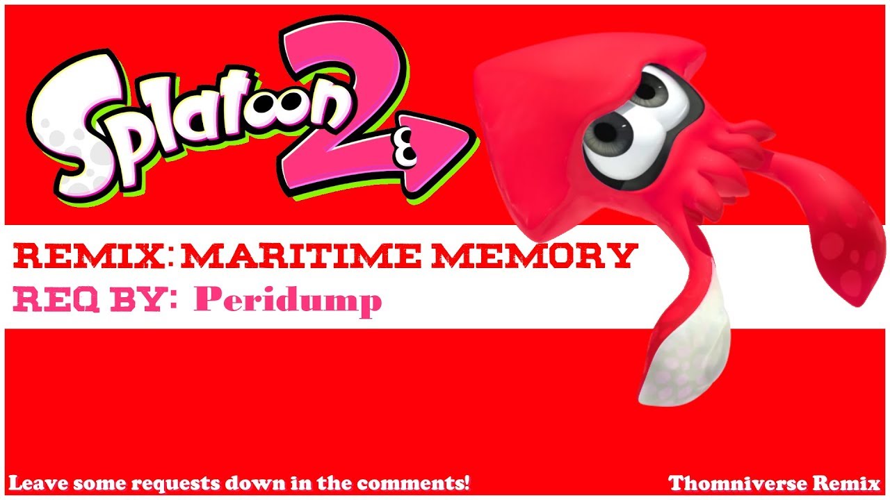 Splatoon - Maritime Memory Remix - YouTube