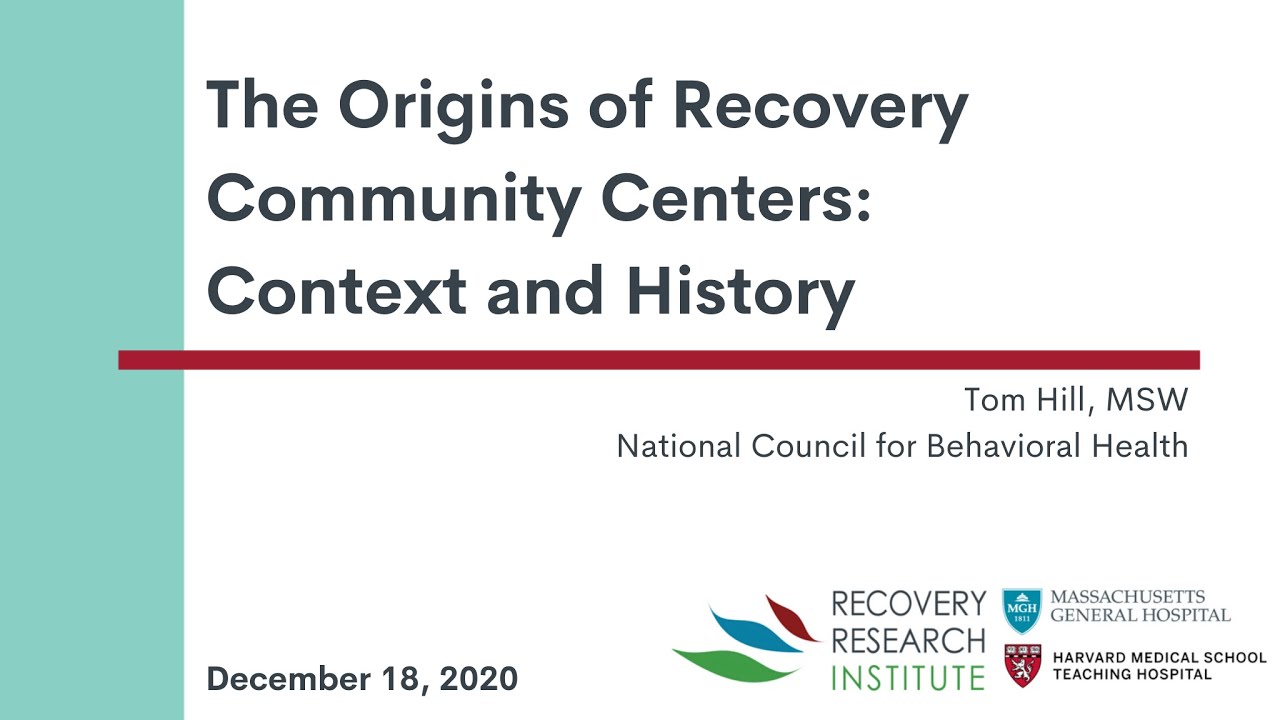 The Origins of Recovery Community Centers: Context and History - YouTube