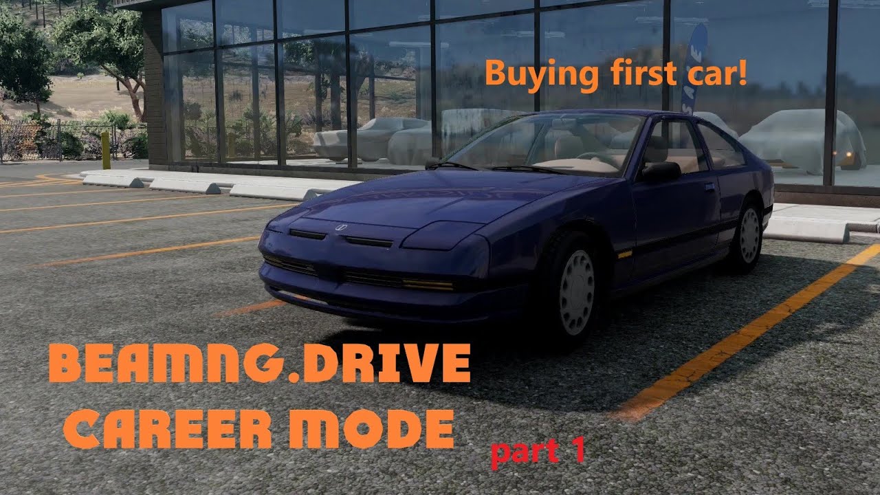 Buying my first car in NEW BeamNG career mode! | BeamNG.Drive 0.30 ...