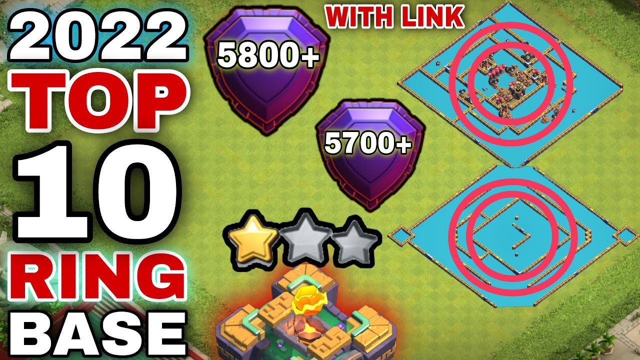 2022 TOP 10 TH14 RING BASE WITH LINK | TH14 LEGEND LEAGUE RING BASE ...