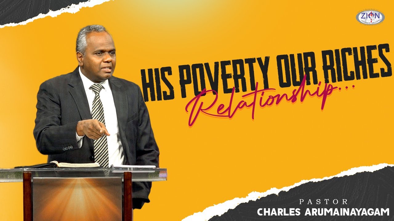 Relationship... His Poverty Our Riches | 2022.10.16 | English - YouTube
