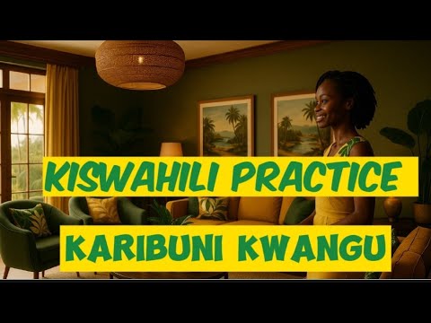 This is how to express ownership of your home items in Kiswahili ...