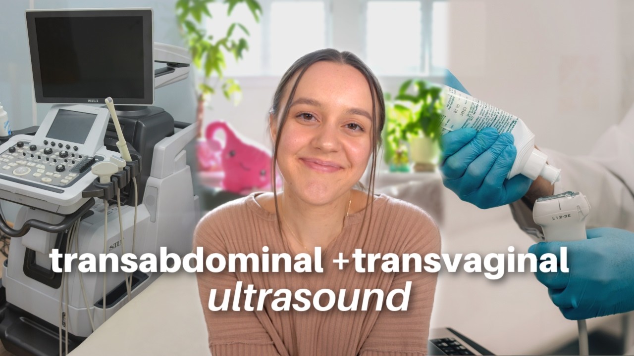 Transvaginal & Transabdominal Ultrasound Experience (what to expect ...