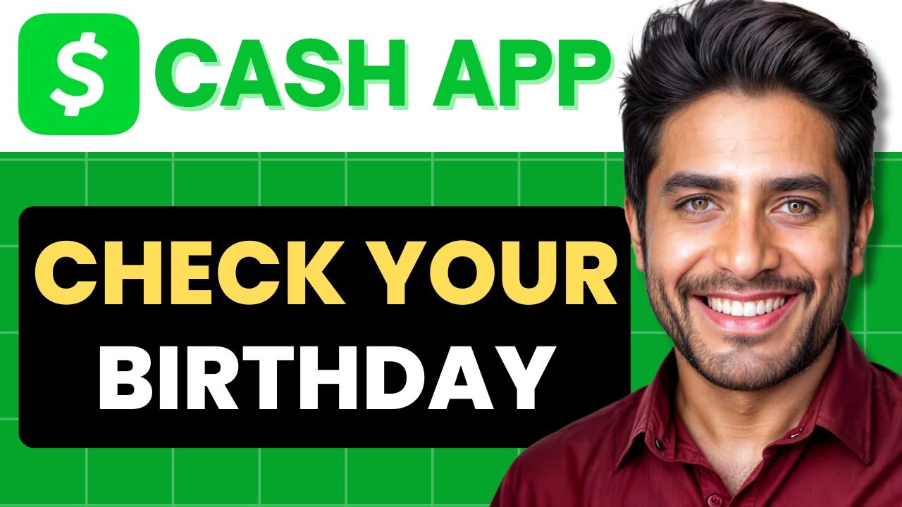 How To Check Your Birthday On Cash App (Full Guide) - YouTube