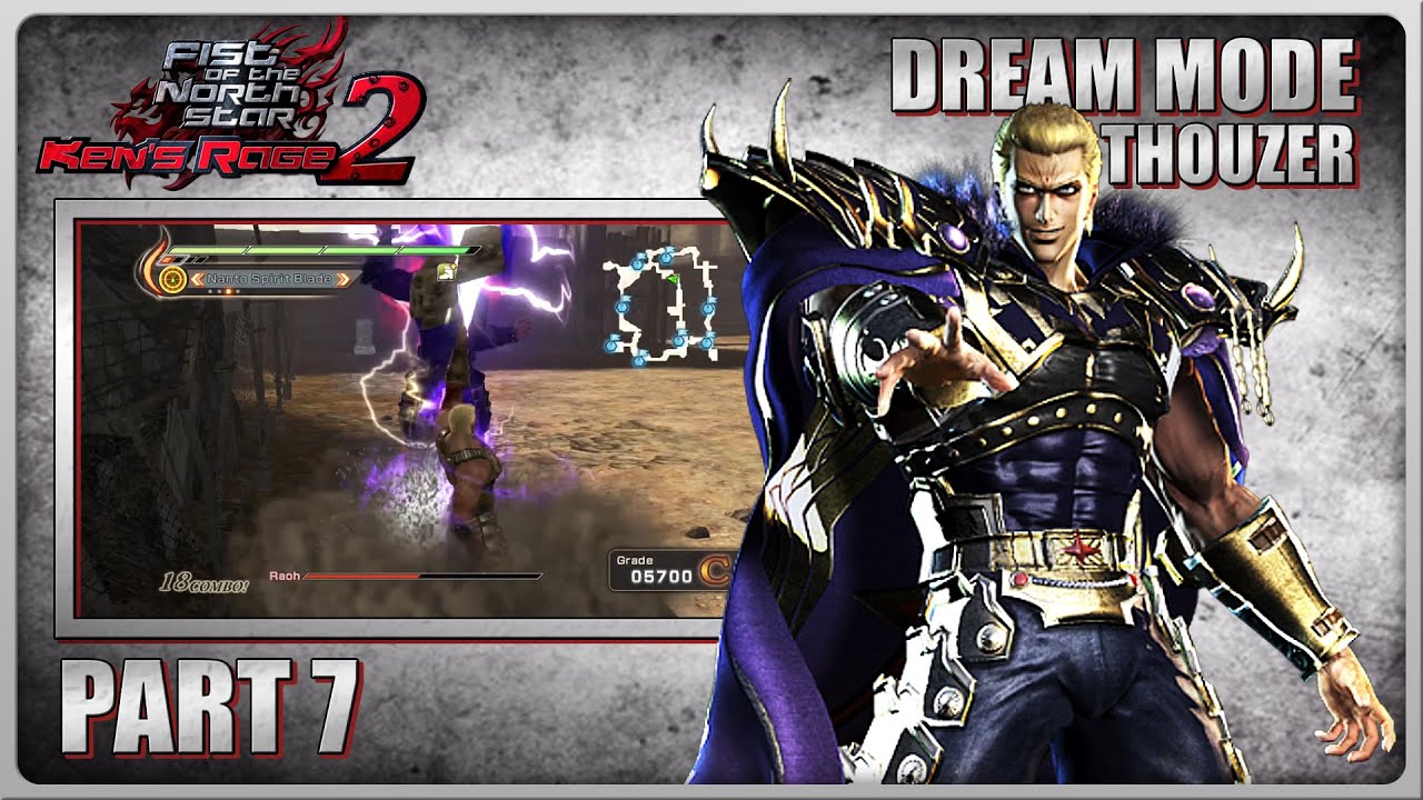 Fist of the North Star: Ken's Rage 2 (PS3) - TTG 1 - Dream Mode - Thouzer - Part 7 - YouTube
