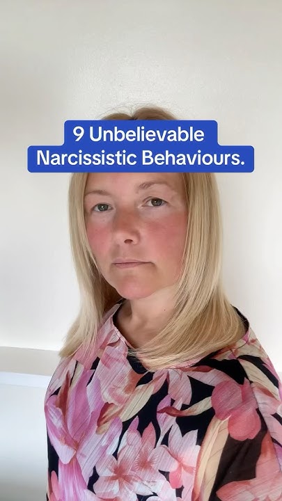 9 Unbelievable Narcissistic Behaviours - YouTube
