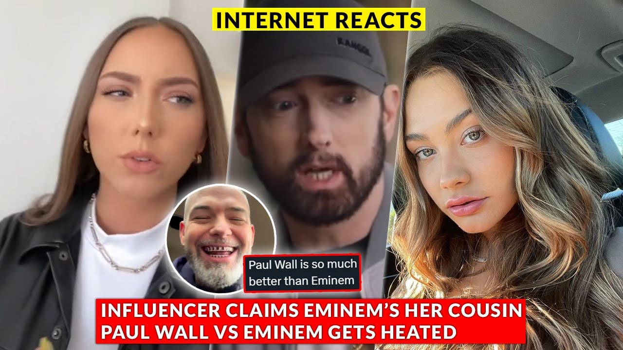 “Eminem is my Cousin” 👀 Social Media Reacts to Influencer’s Claim, Paul ...