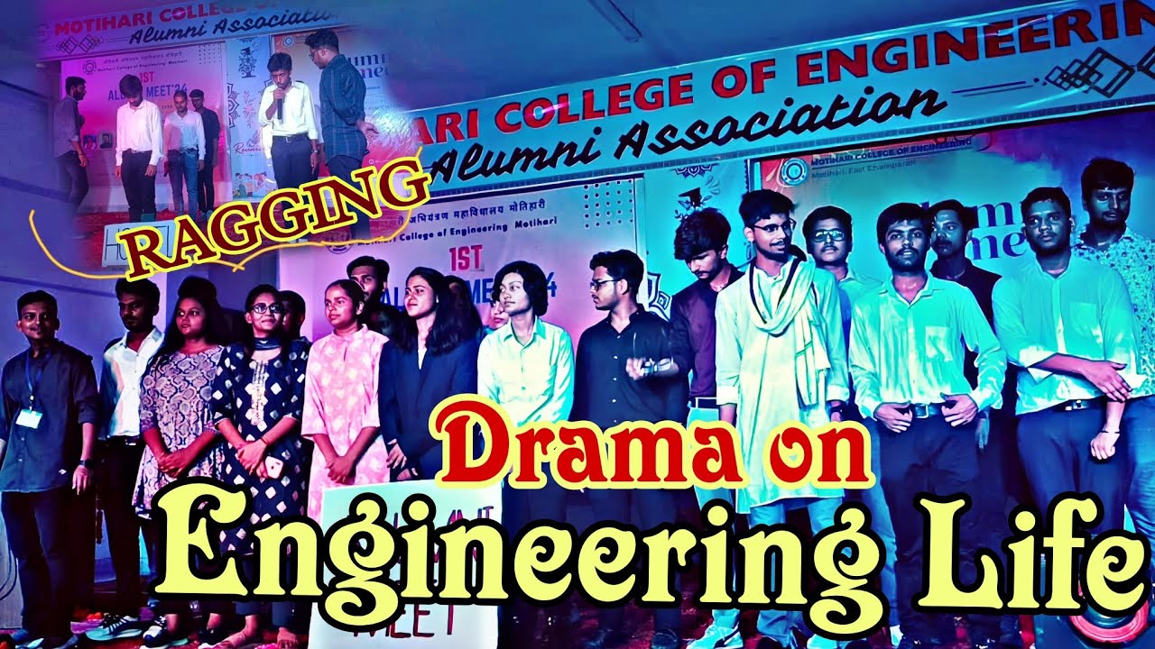 Drama on Engineering Life | Motihari College of Engineering | #engineeringlife #drama # ...