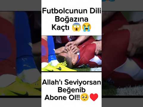 Dünya'yı Ağlatan O Maç Futbolcunun Dili Boğazına Kaçtı 😱😭 #shorts