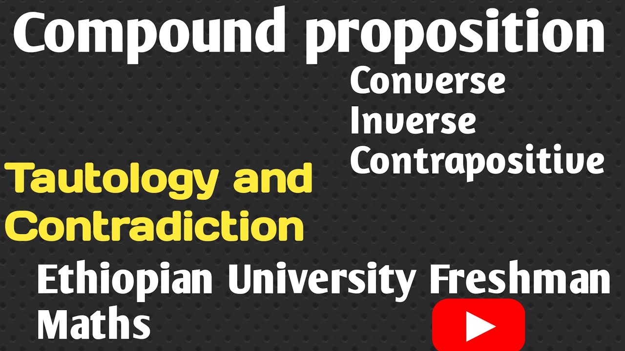 Compound proposition , converse Inverse and contra-positive as well as ...