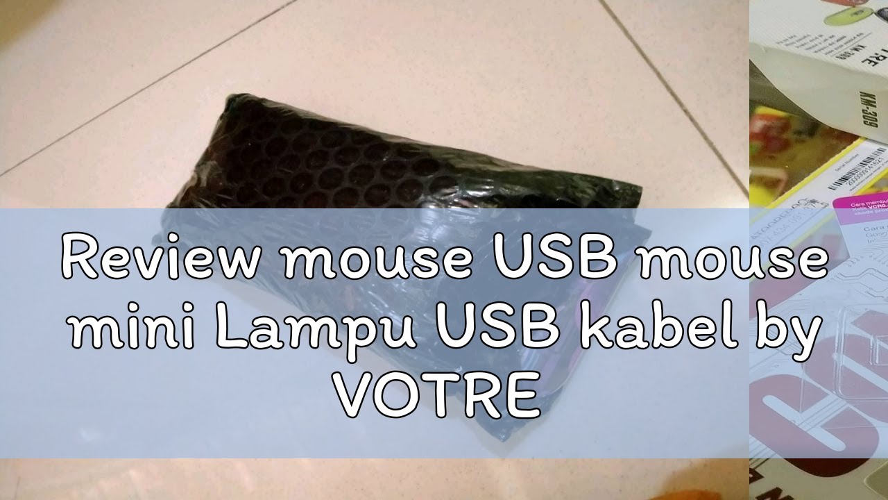 Review mouse USB mouse mini Lampu USB kabel by VOTRE - YouTube