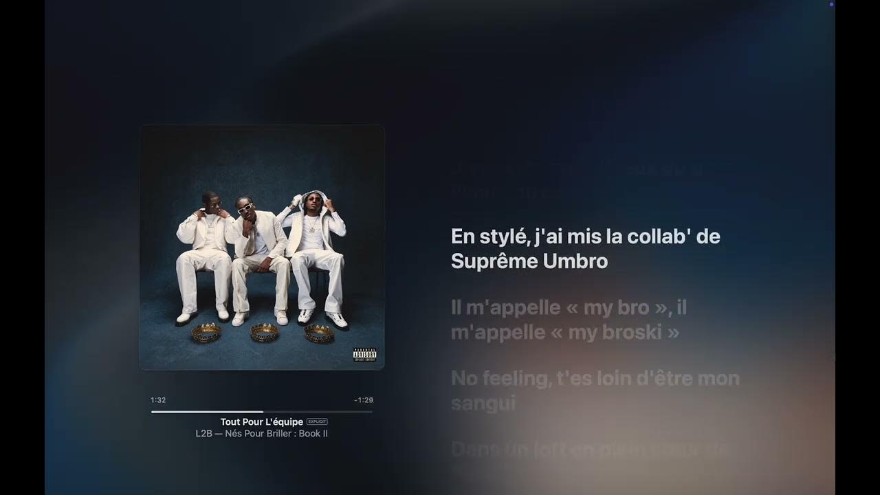 L2B - Tout Pour L'équipe (Paroles) - YouTube Music