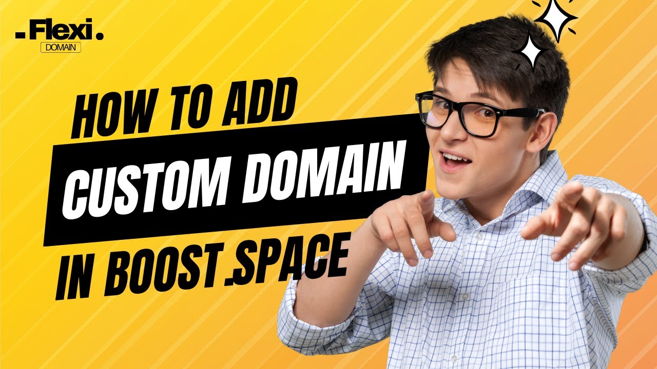 Add custom domain to boost.space using Flexi Domain - YouTube