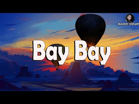 Blok3 - Bay Bay (Sözleri/Lyrics) Bulanık Sözleri 🎶