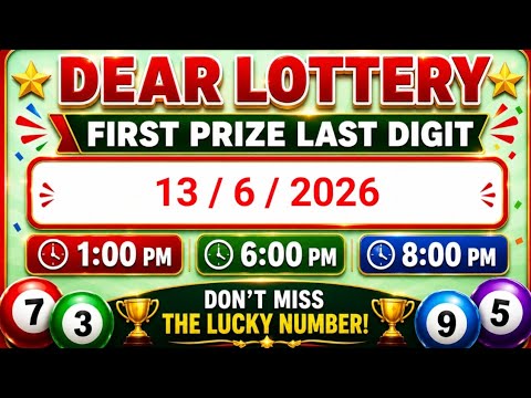 Nagaland State Lottery | First Prize Last Digit Target (13/6/2026)