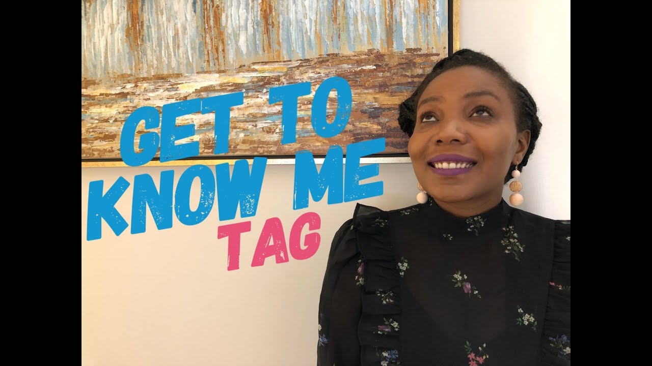 Thenjiwe comedy | Get to know me tag - YouTube