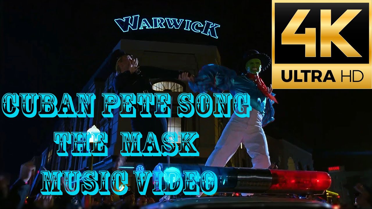 Cuban Pete Song | The Mask 1994 Music Video #4K #UHD - YouTube