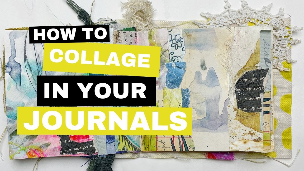 Art Journaling with Paper Collage Demo - YouTube