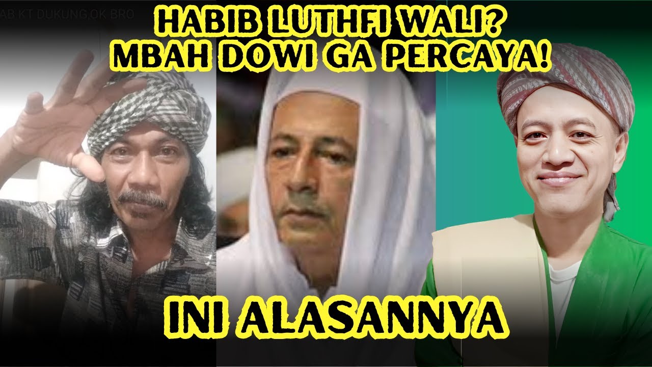 Habib Luthfi Wali? Mbah Dowi Ga Percaya! - Gus Fuad Plered - YouTube