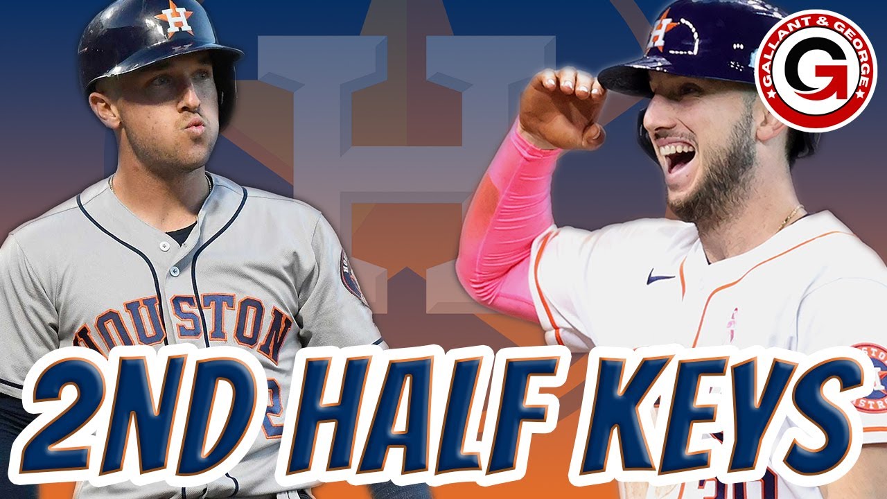 The KEYS to Houston Astros second half success 🔑 - YouTube