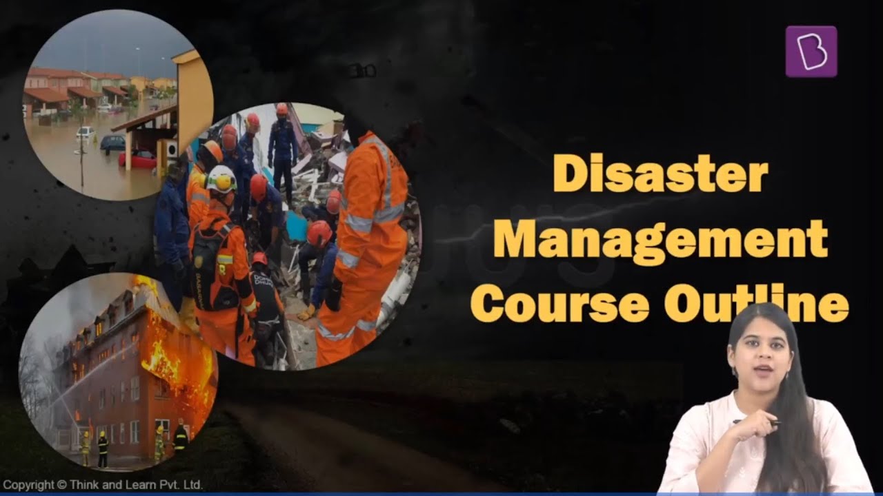 Disaster Management: Course Outline | Lec 01 | BYJU'S Exam Prep IAS # ...