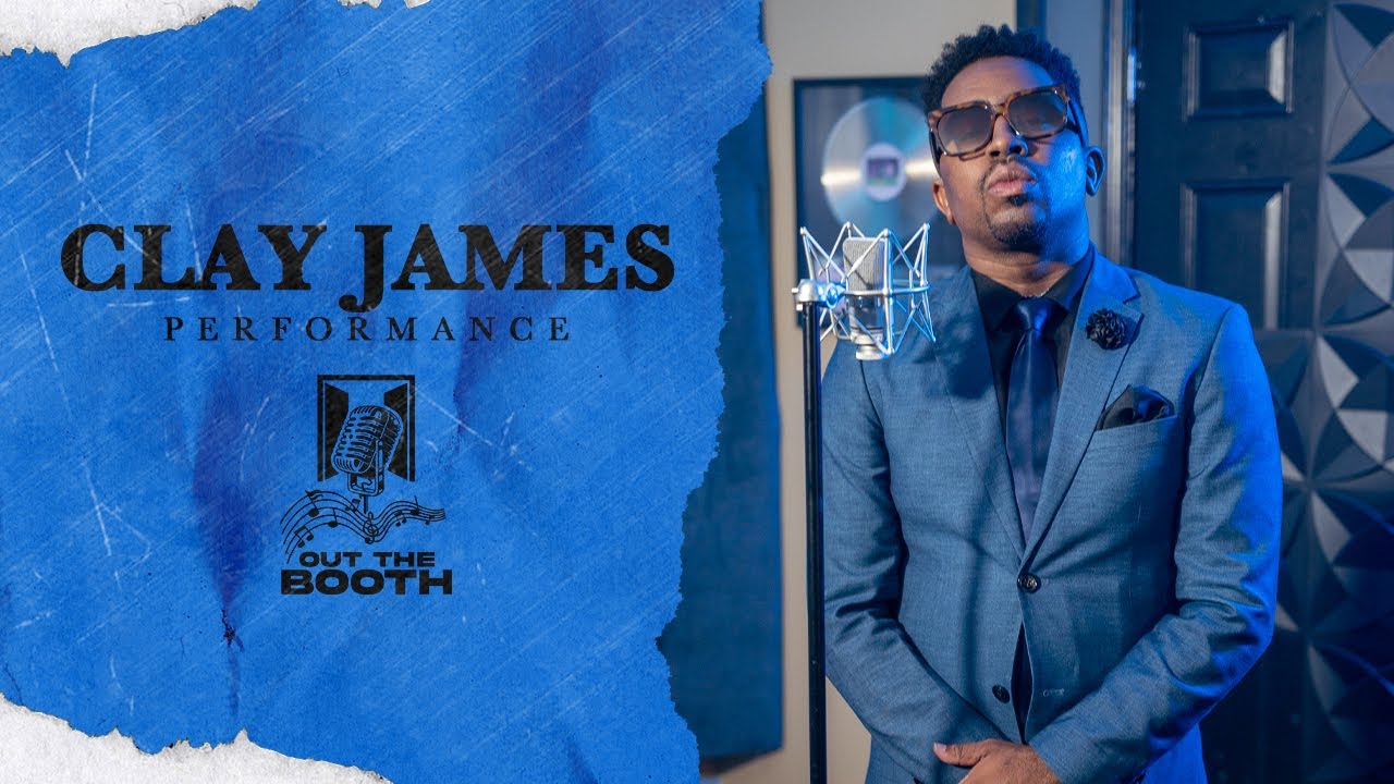 Clay James - Dolo "Out The Booth" Performance - YouTube