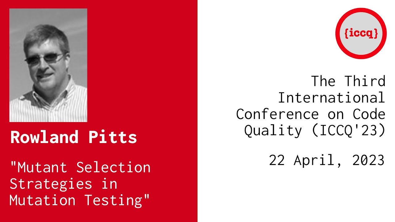 Rowland Pitts: Mutant Selection Strategies in Mutation Testing - YouTube