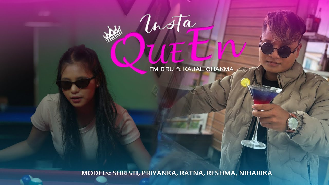 Insta Queen 👑 Teaser- FM Bru ft Kajal Chakma | Shristi | Priyangka ...