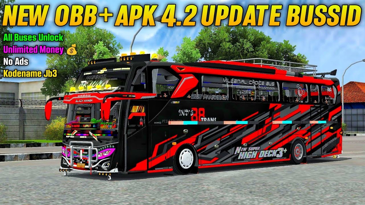 RELEASE BUSSID ‼️ SHARE OBB + APK BUSSID 4.2 BUS SIMULATOR INDONESIA ‼️ ...