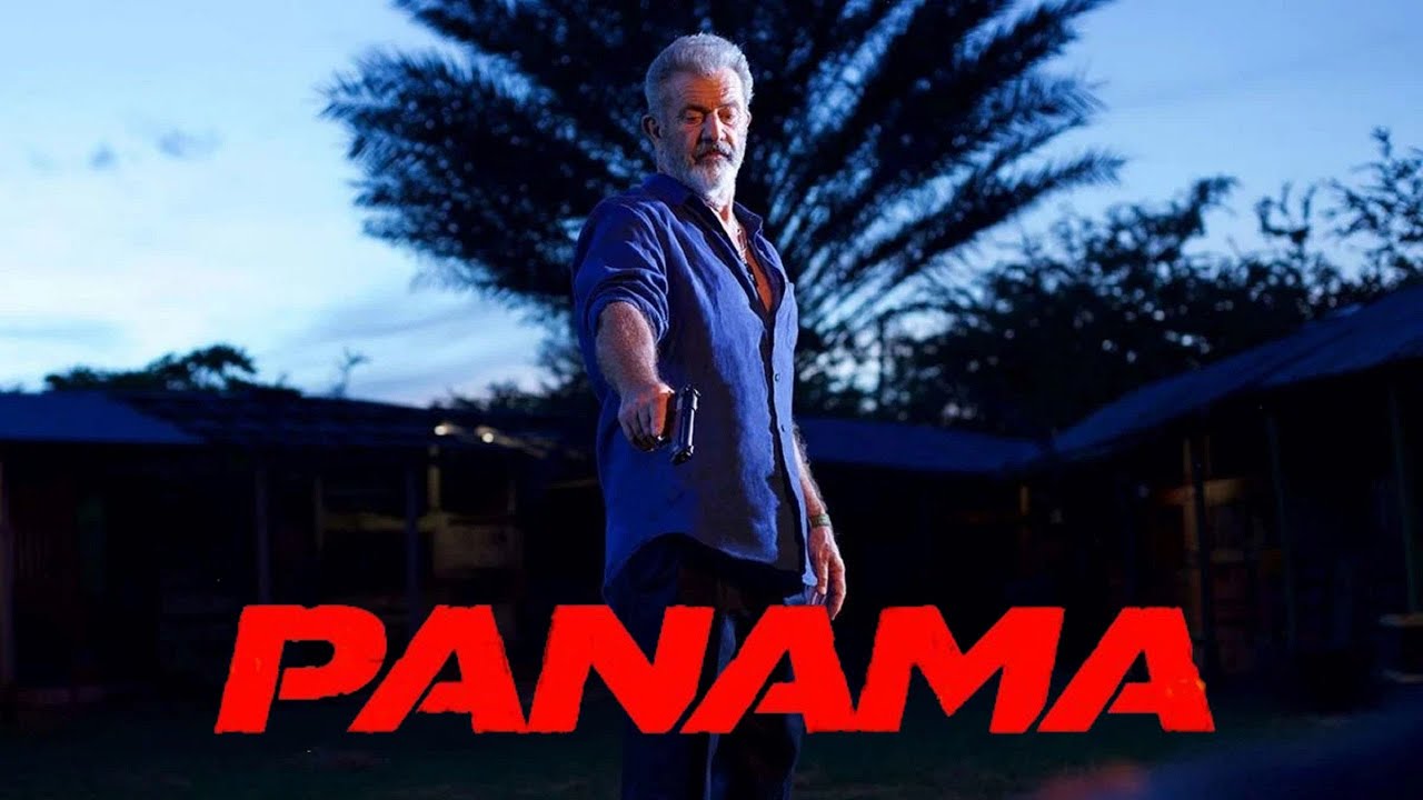 Panama (2022) Action Trailer with Mel Gibson & Cole Hauser - YouTube