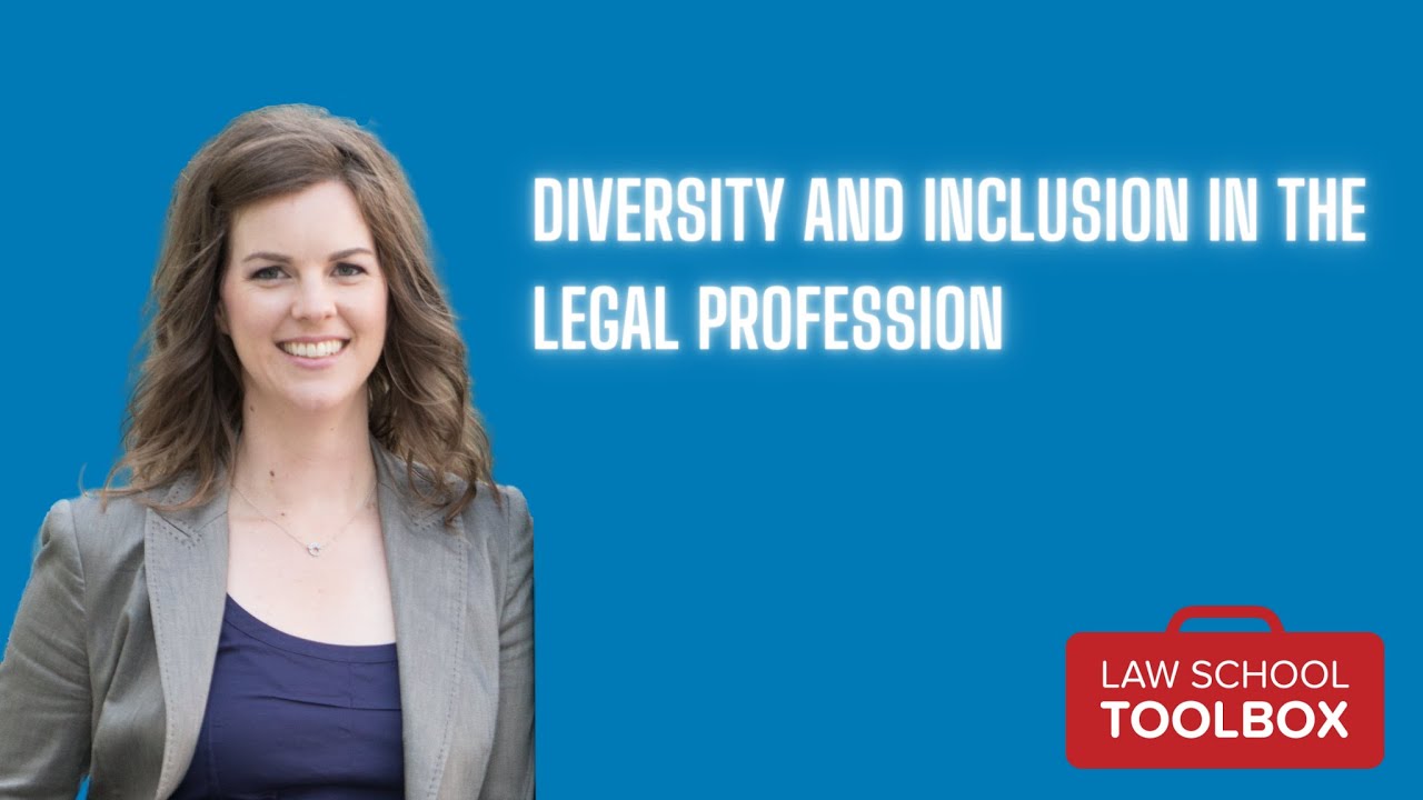 Diversity and Inclusion in the Legal Profession - YouTube