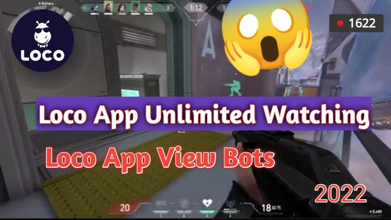 Loco App Unlimited Watching | Loco App View Bot | Loco Pe Watching ...