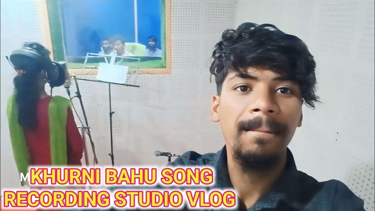 KHURNI BAHU GANA RECODING STUDIO // MANOJ SOREN VLOG // SANTALI VIDEO 2024 - YouTube