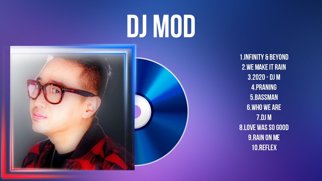DJ MOD Greatest Hits OPM Songs Collection ~ Top Hits Music Playlist ...