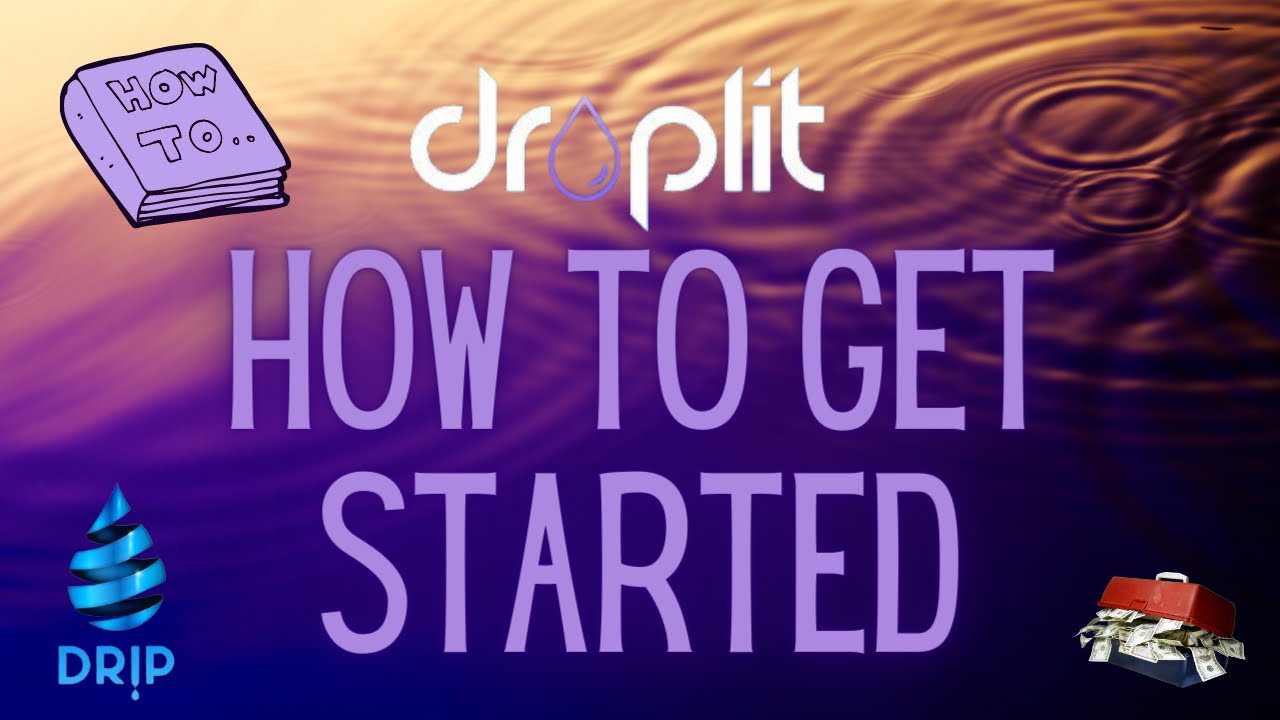 Droplit Protocol - How to Get Started! - YouTube