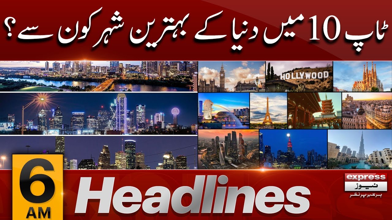 𝐍𝐞𝐰𝐬 𝐇𝐞𝐚𝐝𝐥𝐢𝐧𝐞𝐬 𝟔 𝐀𝐌 | Which are the best cities in the world in the top ...