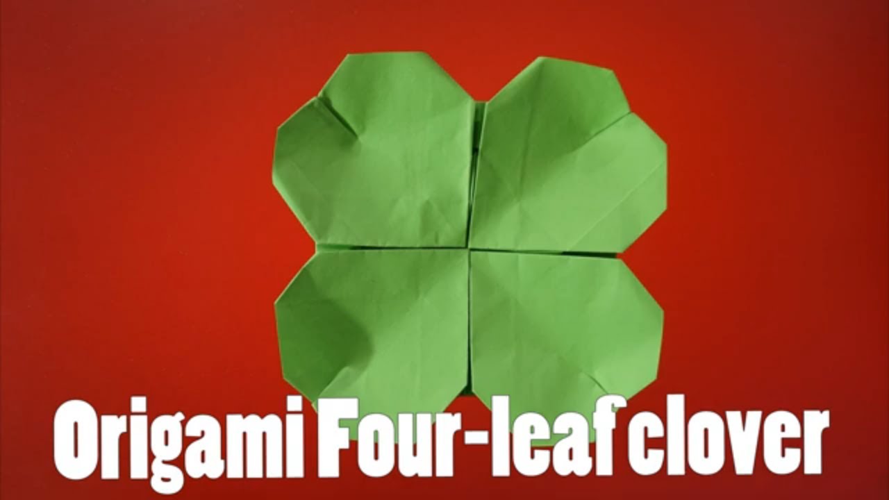 Origami Four leaf clover || Crafts for kids with paper Origami Four ...