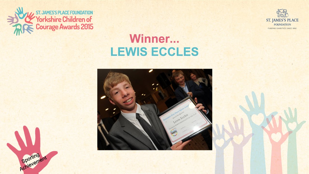 Yorkshire Children of Courage Awards 2015 - Lewis Eccles - YouTube