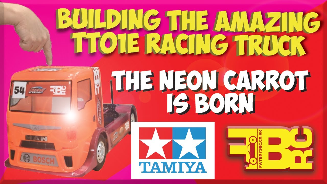 Building the Ultimate TT01E Remote control Racing Truck - Neon Carrot ...