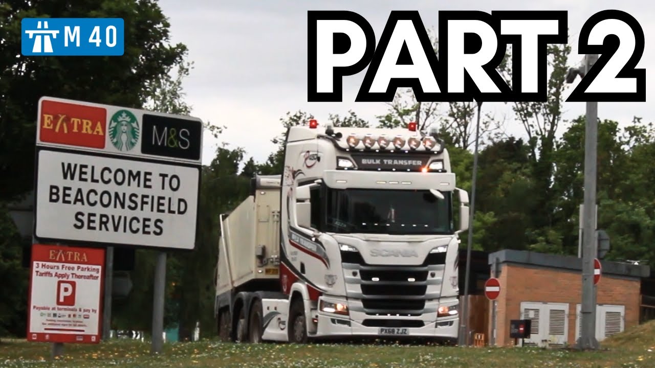 UK Truck Spotting #8 - Beaconsfield Services, M40 - Part 2 🏴󠁧󠁢󠁥󠁮󠁧󠁿 ...