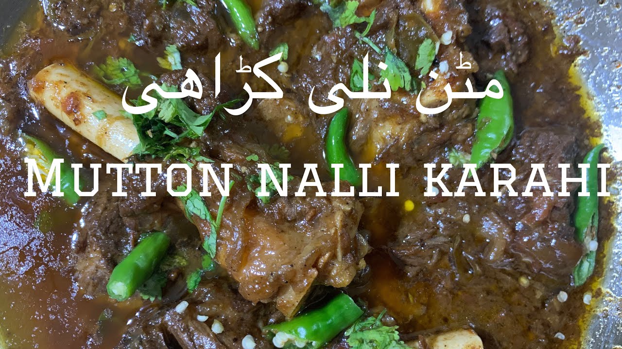Mutton Nalli Karahi - YouTube