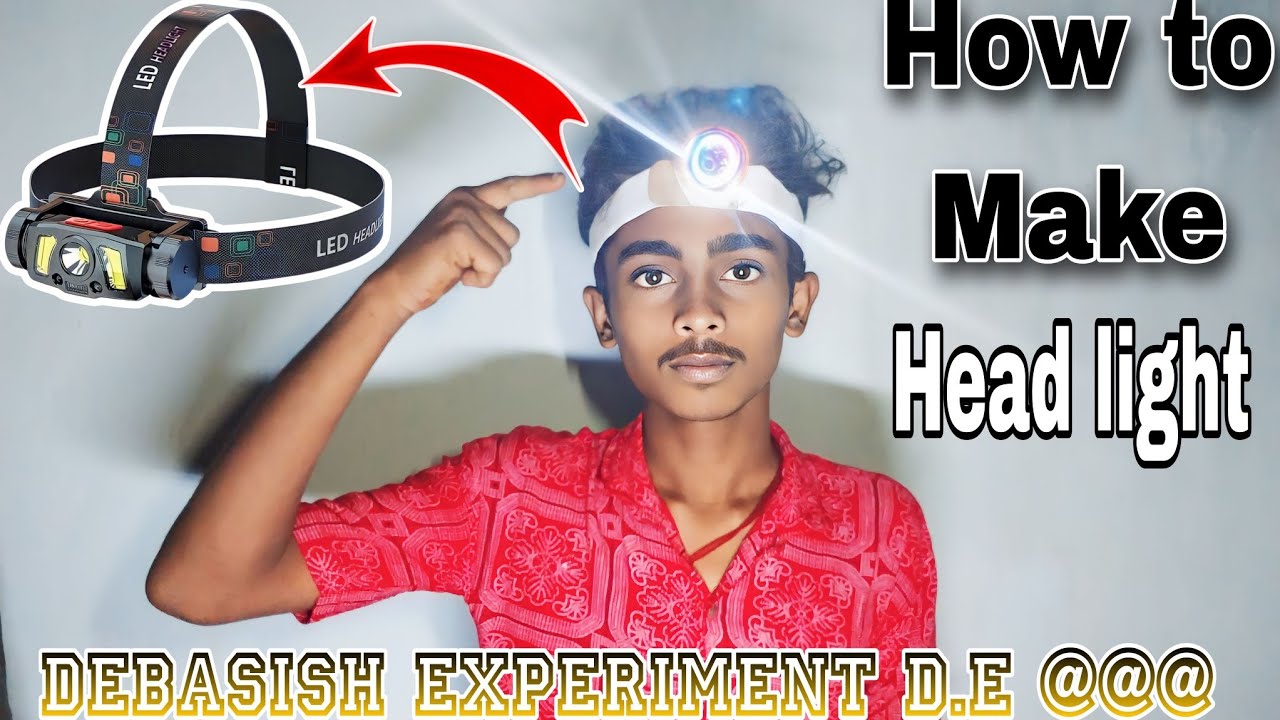 How To Make a Head Torch / Head Lamp In 2 Minits || charzing head light ...