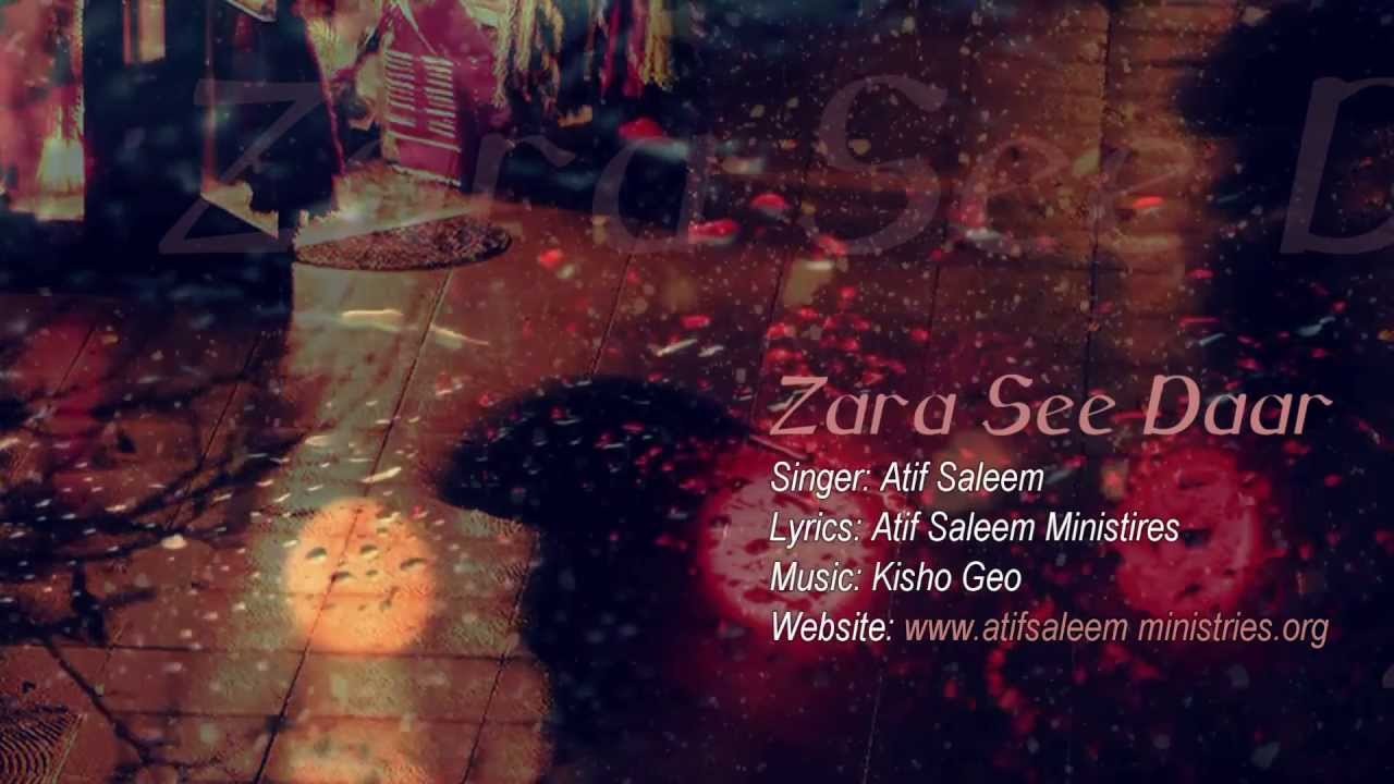 Zara See Daar - Atif Saleem Ministries - YouTube