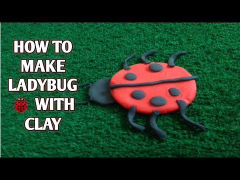 HOW TO MAKE LADYBUG 🐞 WITH CLAY FOR KIDS 5 YRS 😊 - YouTube